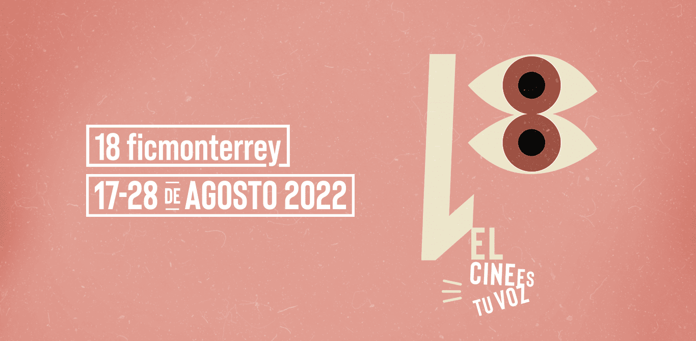 Monterrey Film Festival – 18 ficmonterrey